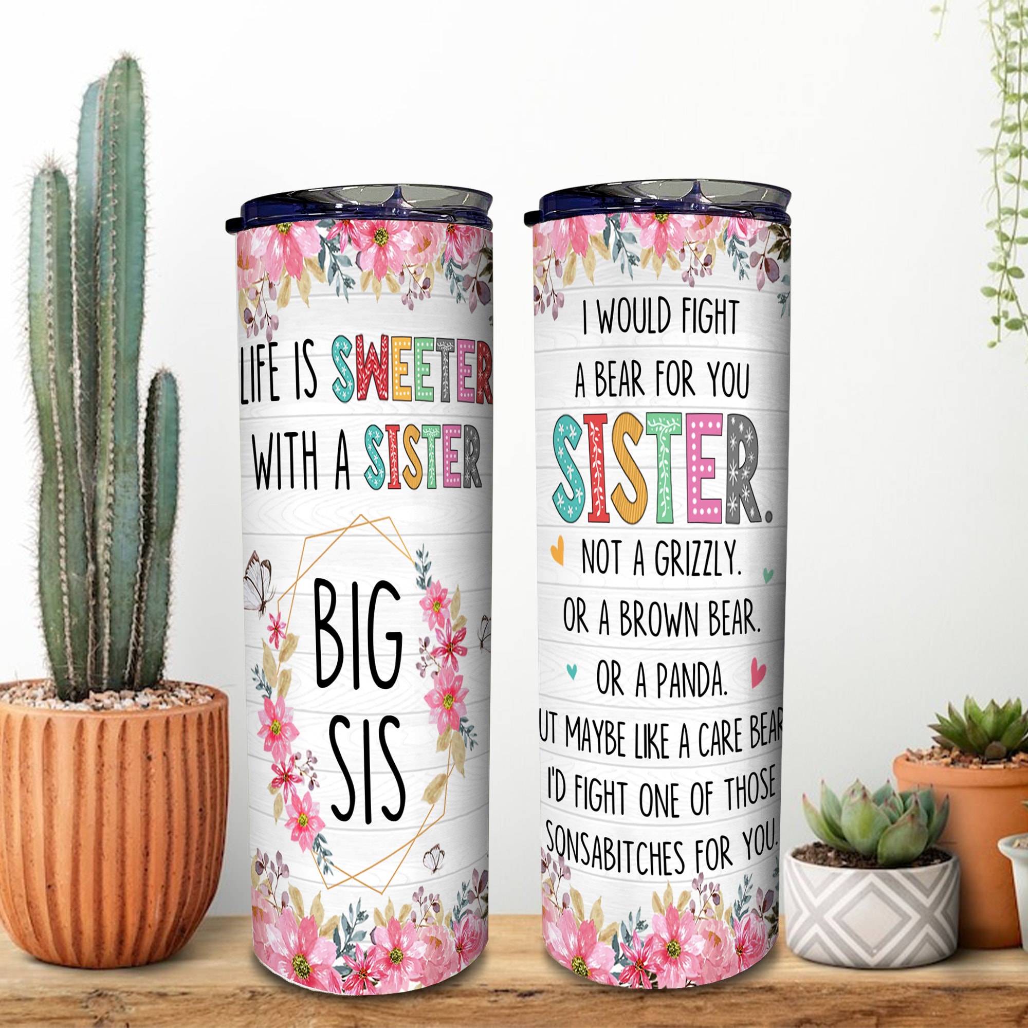 20oz Sister Tumbler, Skinny Tumbler, Sister Gift, Gift for Sister From Sister, Funny Gift for ...