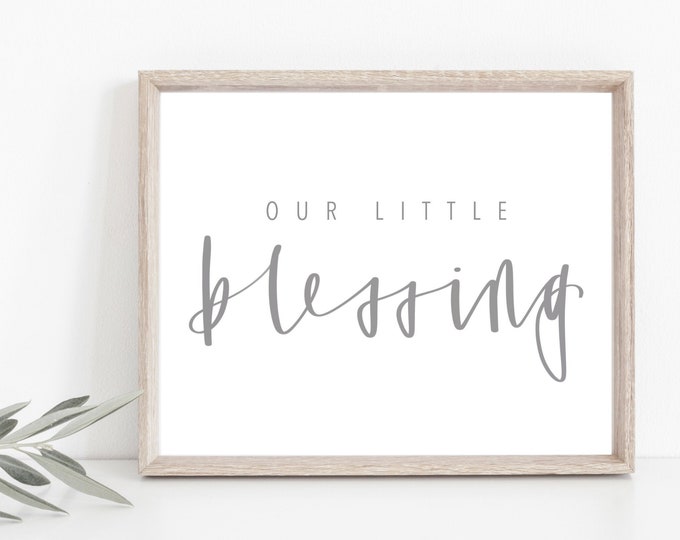 BABY BLESSING Our Little Blessing Nursery Print Blessing Day Sign ...