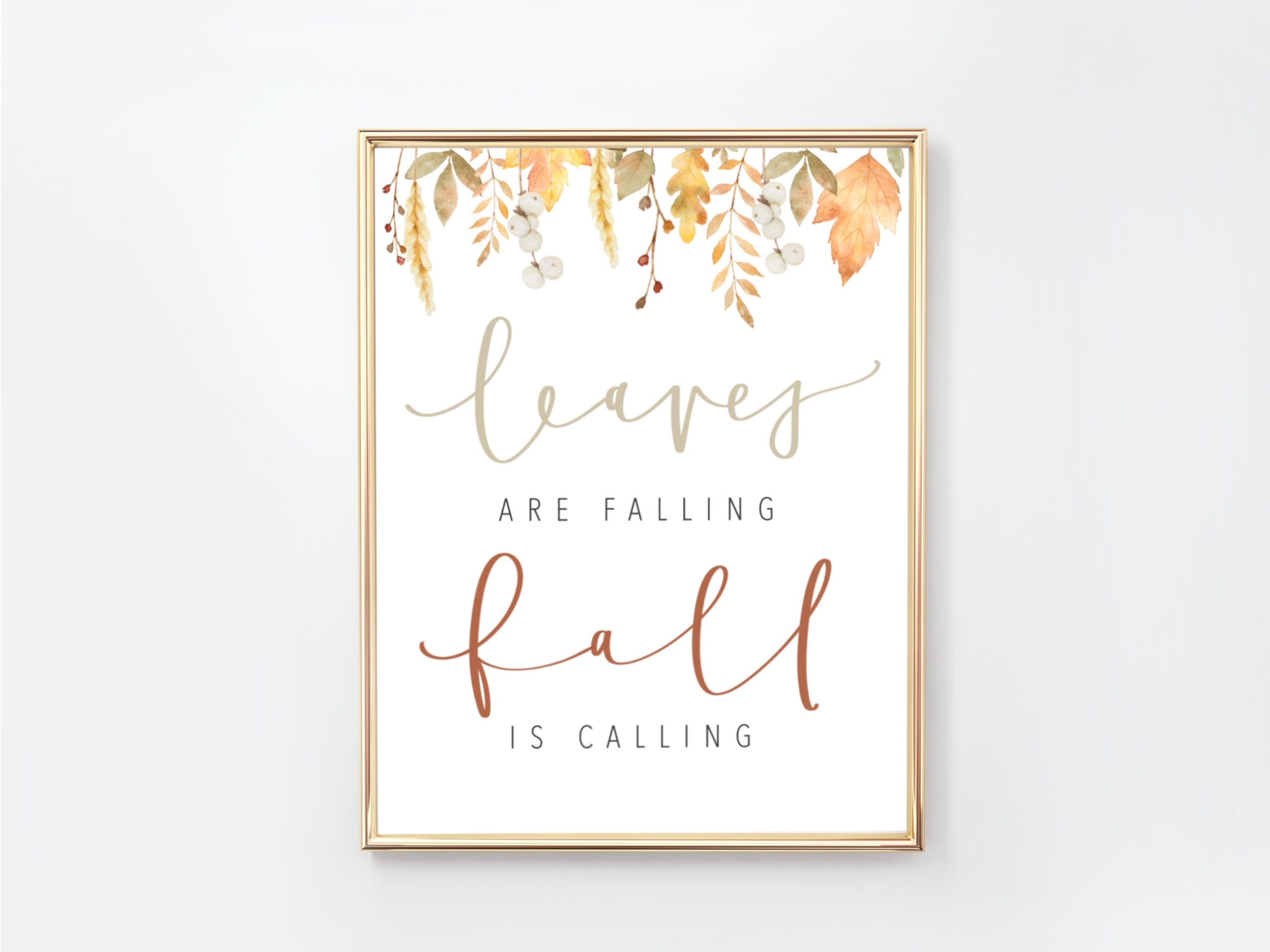 FALL Fall Print Autumn Sign Leaves are Falling Fall is | Etsy
