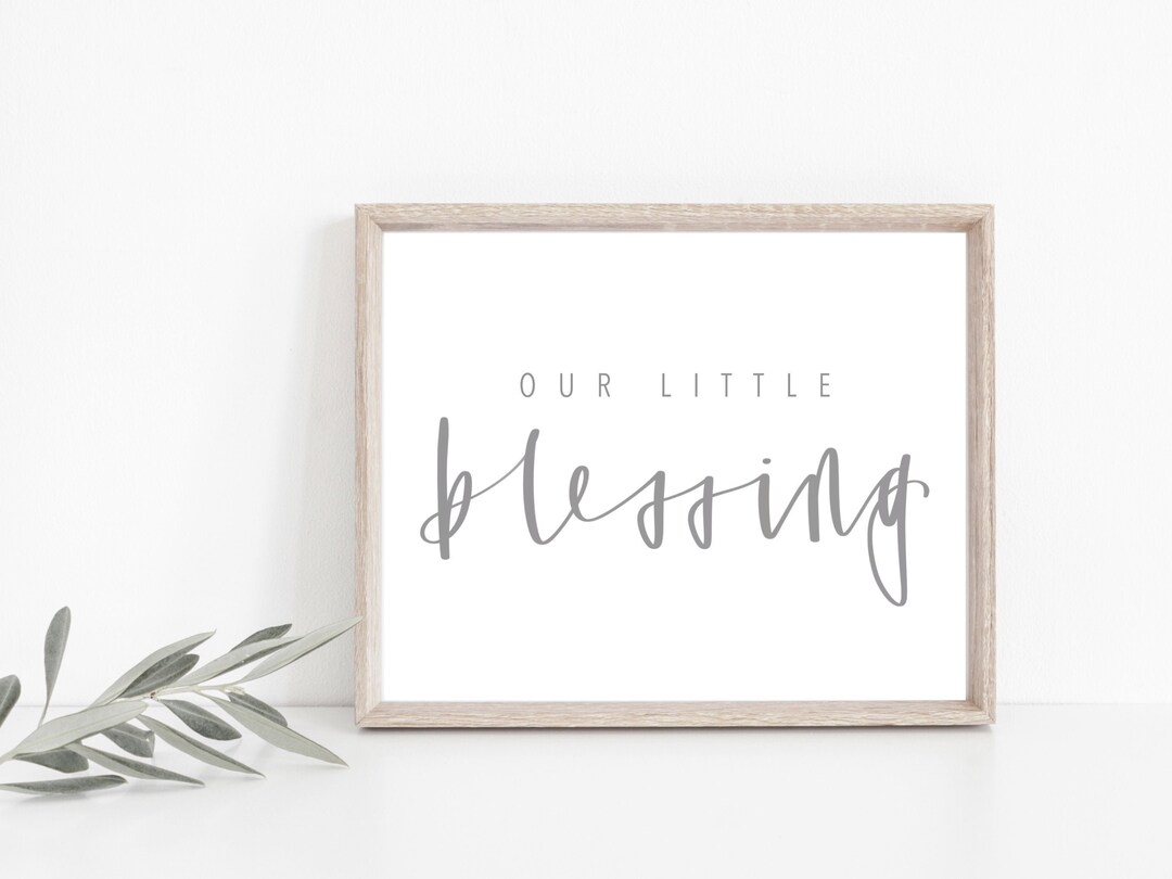 BABY | BLESSING | Our Little Blessing | Nursery Print | Blessing Day ...