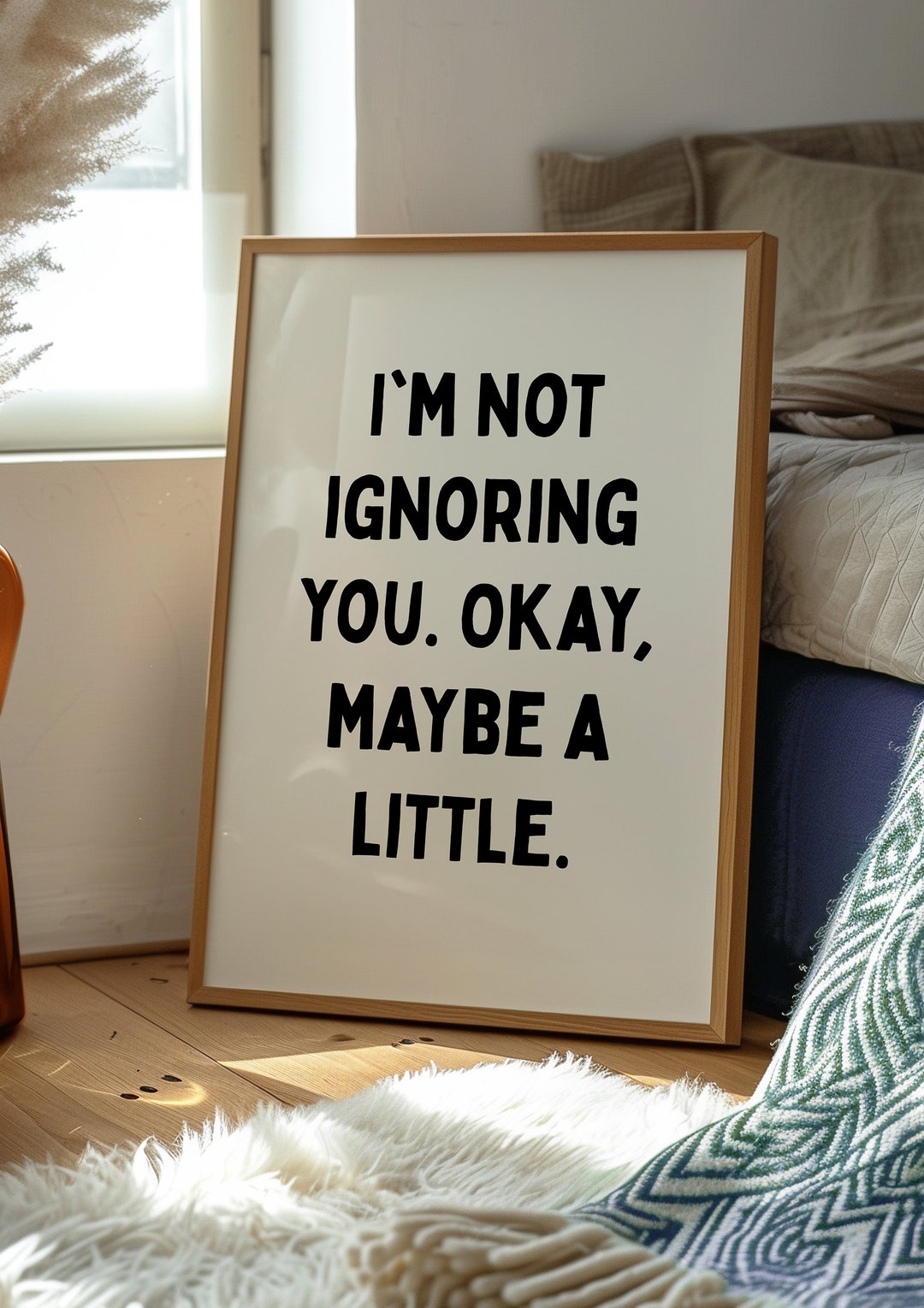 I'm Not Ignoring You PRINTABLE, Typography Poster, Bedroom Wall Art ...