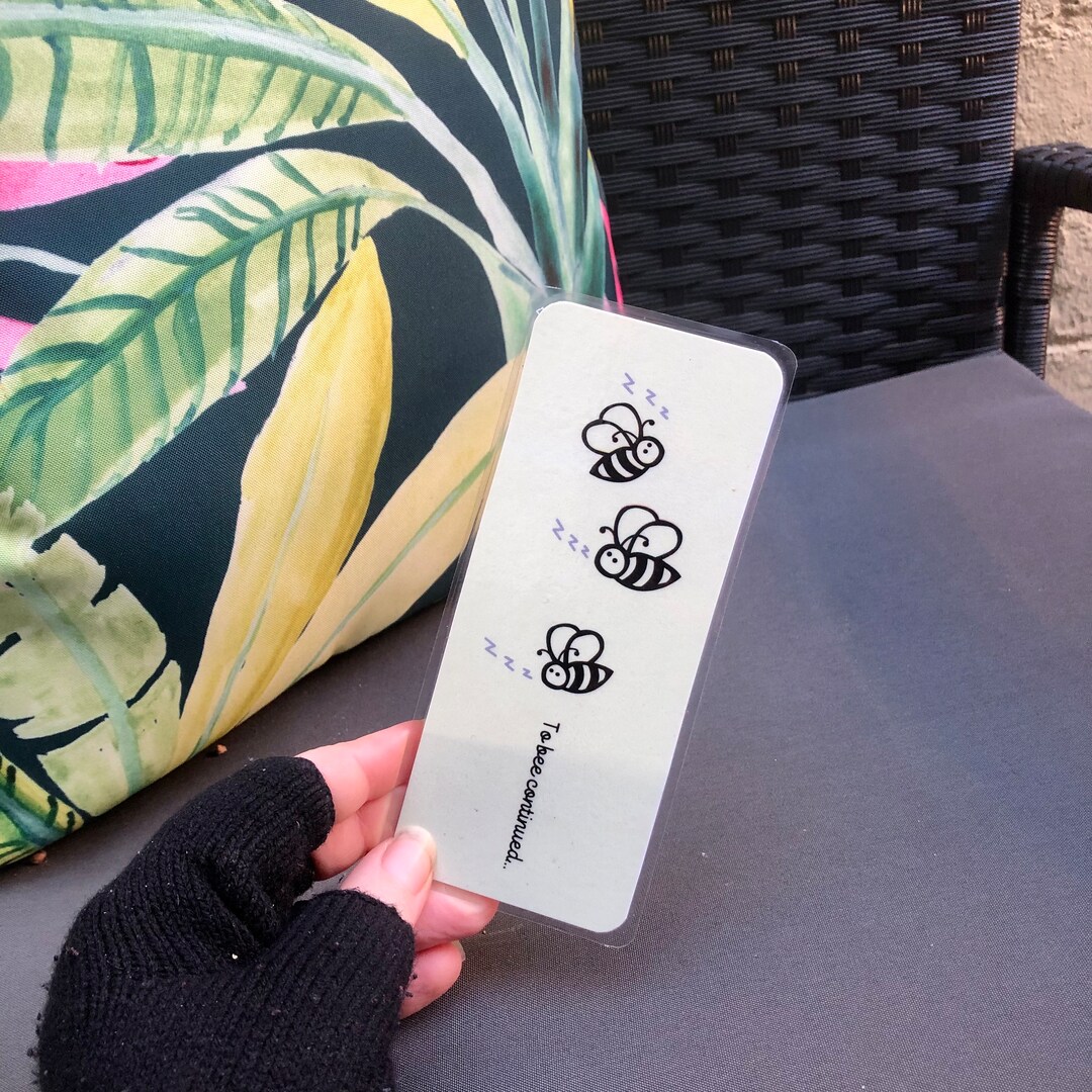 To Bee Continued Bookmark / Cute Bee Bookmark / Gifts for Book Lovers ...