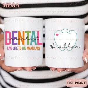 Custom Dental Assistant Mug, Dental Assistant Coffee Cup, Dental ...