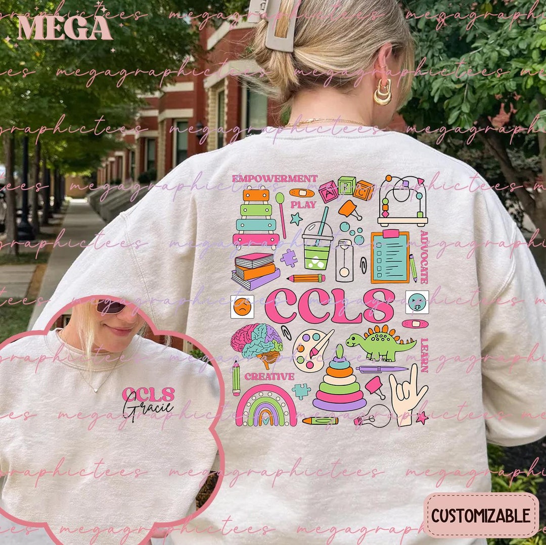 Personalized Certified Child Life Specialist Shirt/sweatshirt, CCLS ...