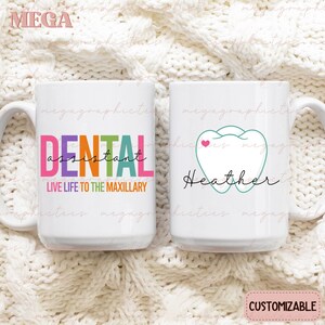 Custom Dental Assistant Mug, Dental Assistant Coffee Cup, Dental ...