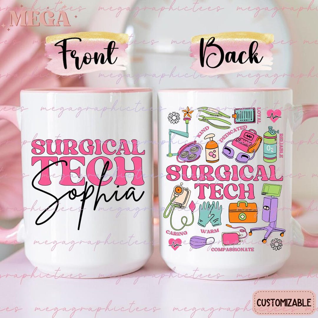 Personalized Surgical Tech Mug, Custom Surgical Technologist Gifts ...
