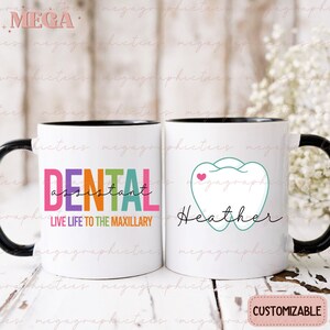 Custom Dental Assistant Mug, Dental Assistant Coffee Cup, Dental ...