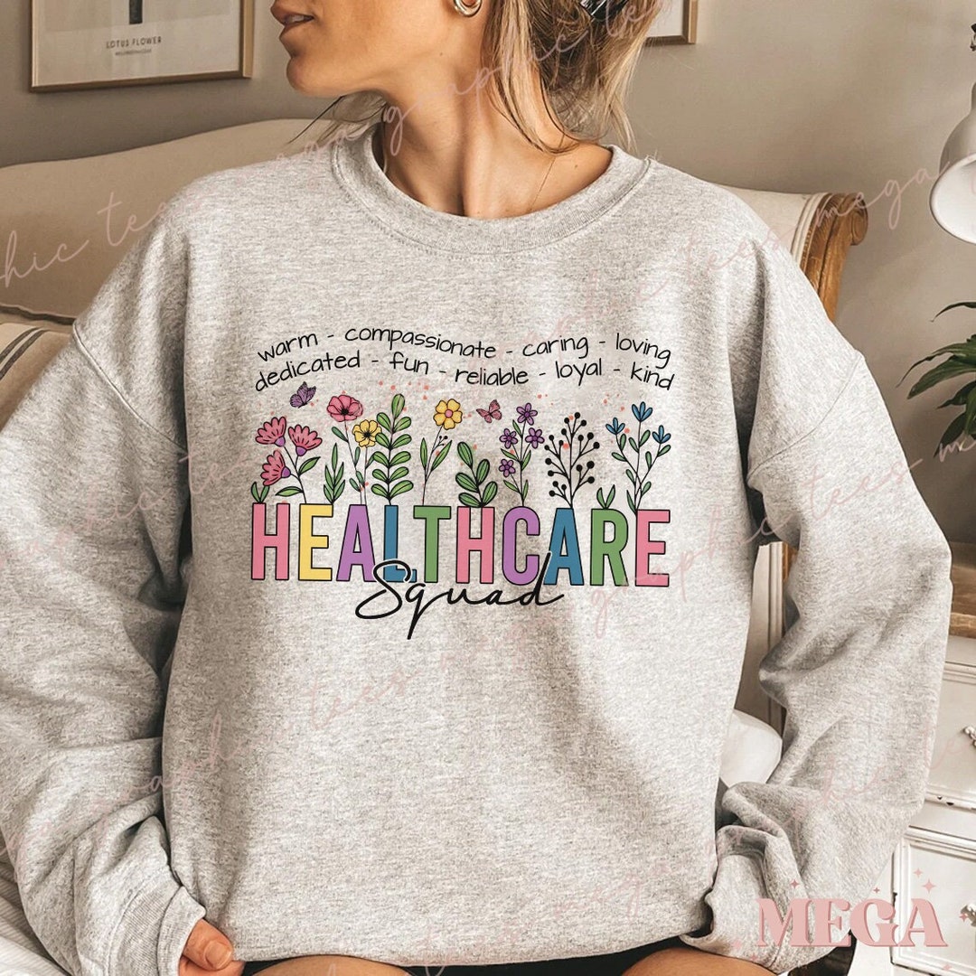 Healthcare Sweatshirt, Healthcare Squad Sweatshirt, Healthcare Worker ...