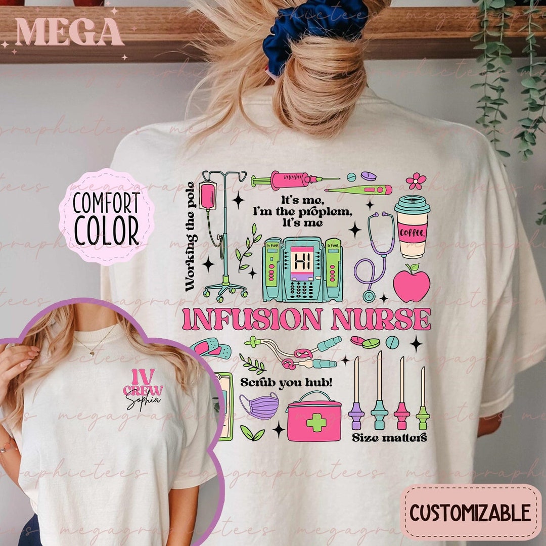 Personalized Intravenous Therapy Nurse Comfort Colors Shirt, IV Nurse ...
