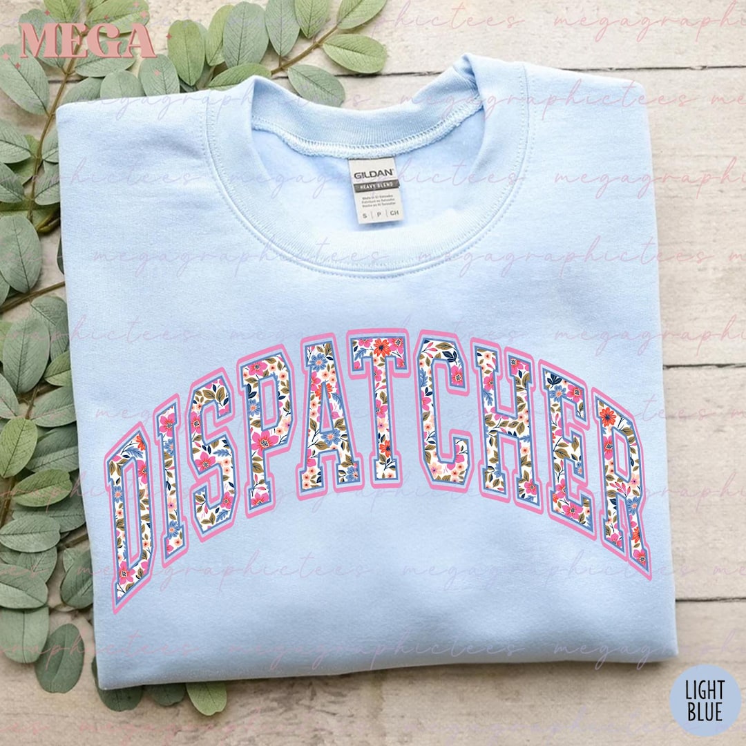 Dispatcher Sweatshirt, Dispatch Emergency Sweatshirt, 911 Dispatcher ...