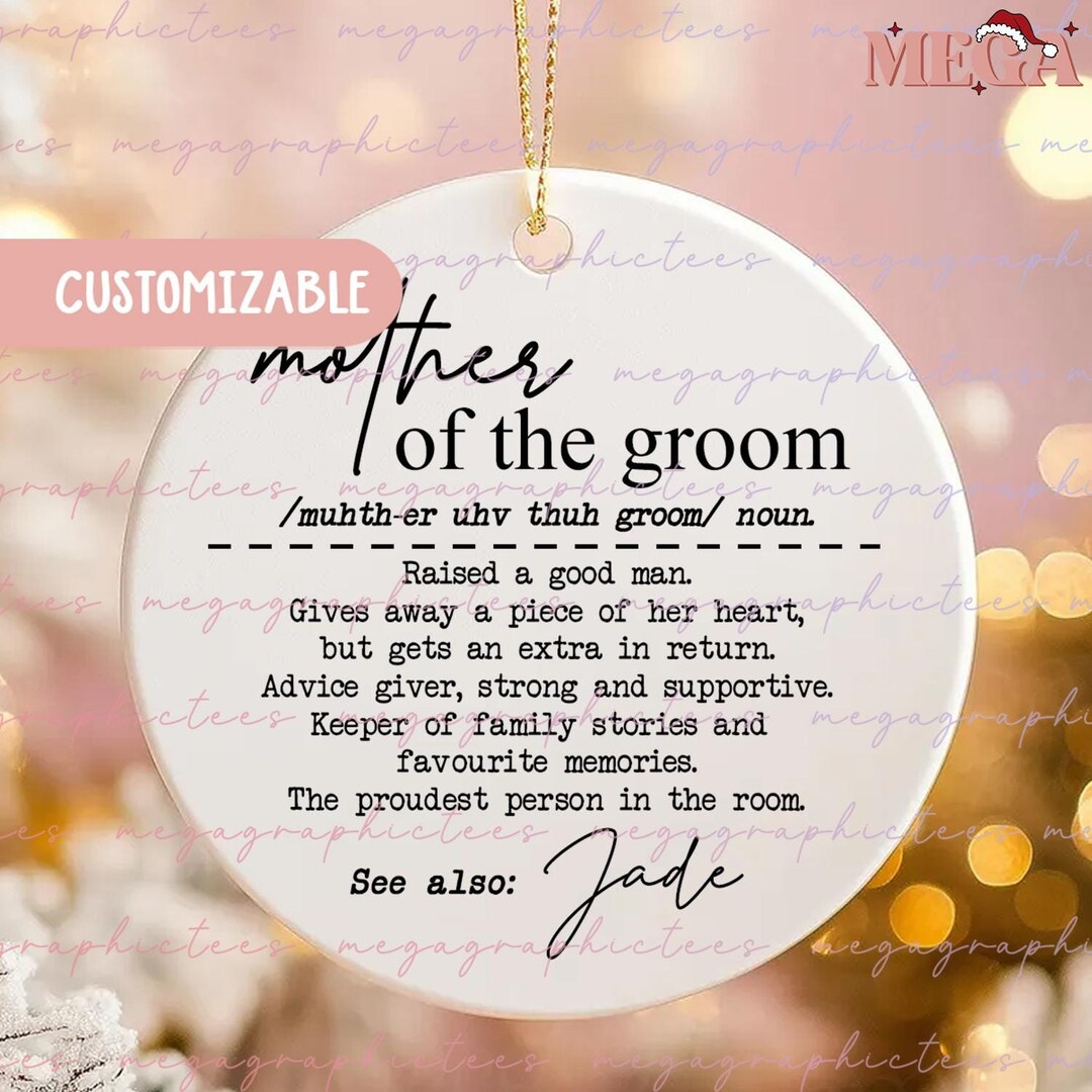 Mother of the Groom Gift, Mother of the Groom Definition Ornament ...