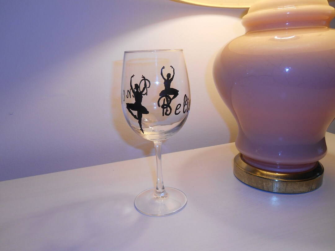 Ballet Dancer Wine Glass, Hand Painted, 12 Oz Wine Glass, Dream ...