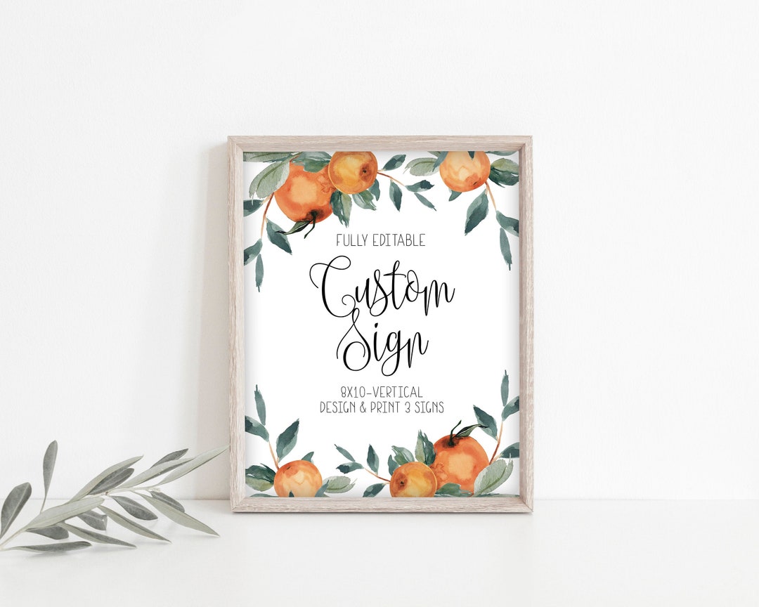 8x10 Custom Sign Template, Citrus Editable Sign, Mandarin Orange Citrus ...