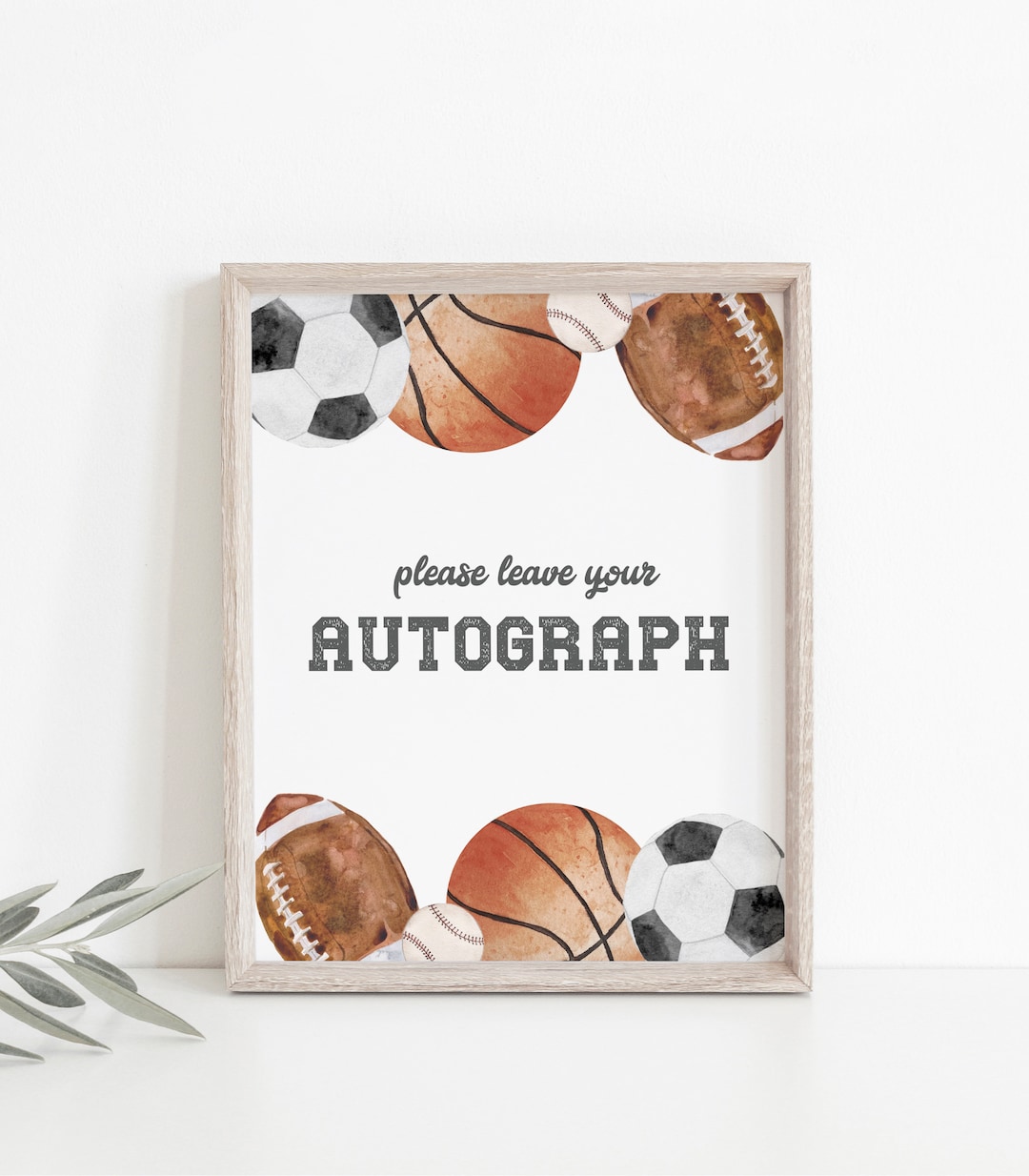 Autograph My Ball Sign, Please Leave Your Autograph, Multi Sport Party ...