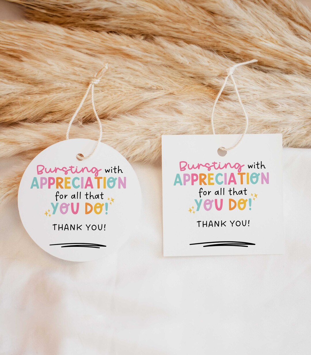 Bursting With Appreciation for All That You Do Printable Gift Tags ...