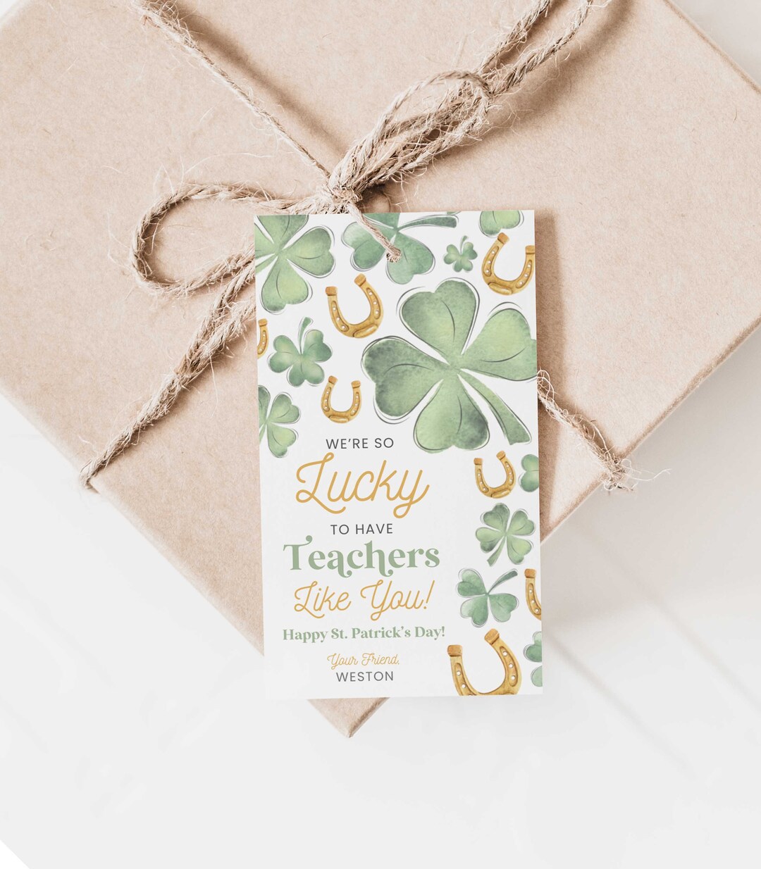 Teacher Appreciation Printable Tag for St. Patrick's Day, Lucky to Have ...