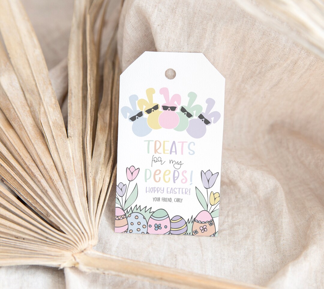 Easter Treats for My Peeps Gift Tag Printable Template, Pastel Spring ...