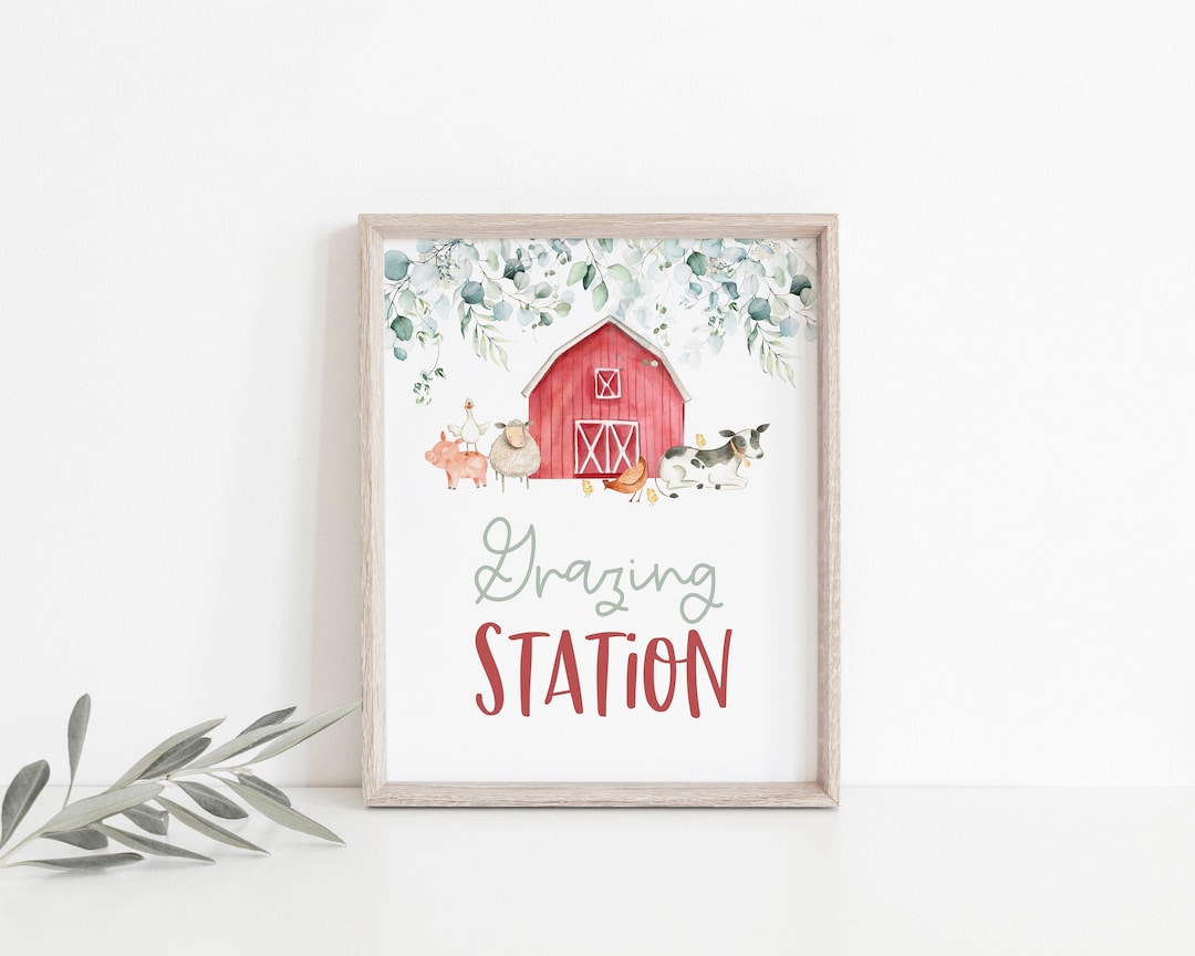 Grazing Station Food Party Sign Farm Birthday Sign Table Decor Barnyard ...