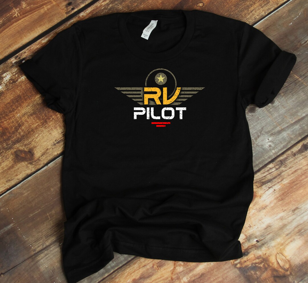 RV Driver T-shirt - RV Pilot Motorhome Driver Campervan Driver Funny RV ...