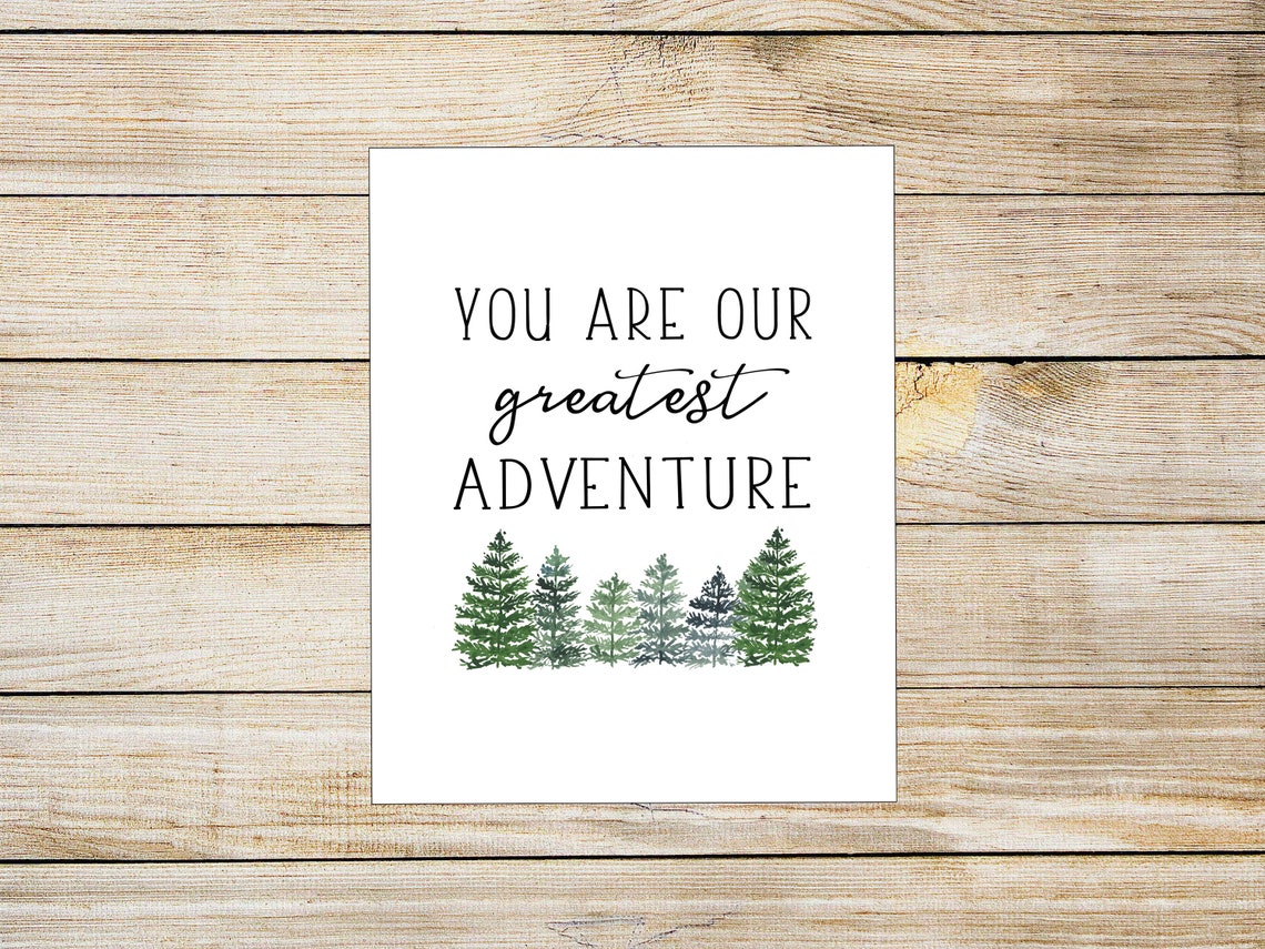 You Are Our Greatest Adventure Wall Art, Printable Nursery Decor ...