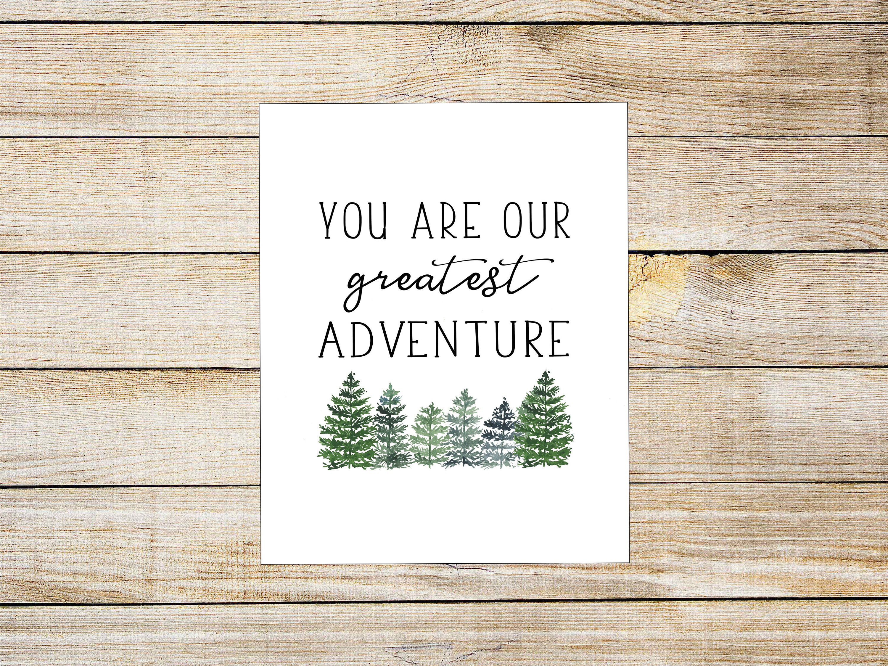 You Are Our Greatest Adventure Wall Art, Printable Nursery Decor ...