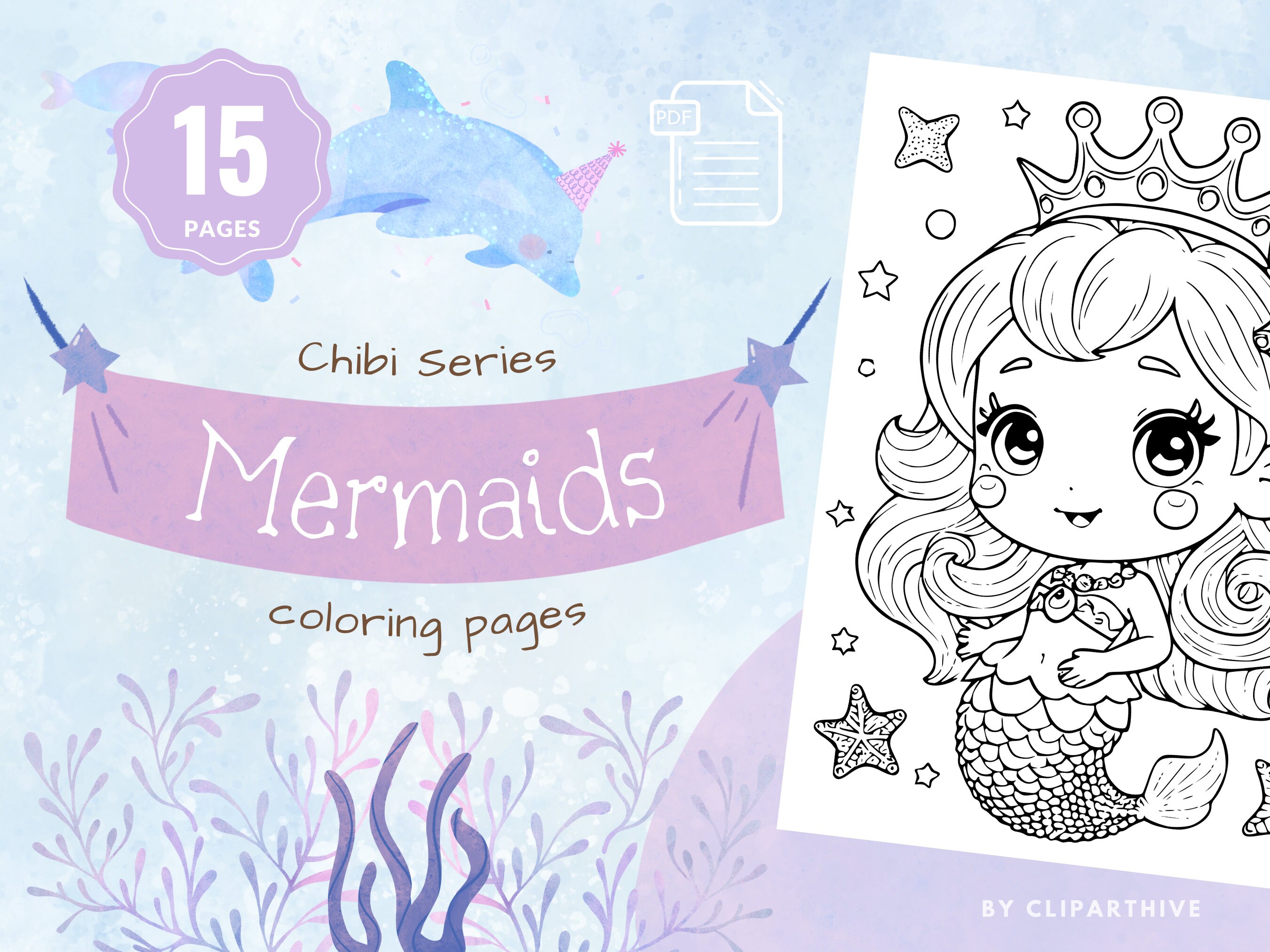 Chibi Mermaid Coloring Book, 15 Cute Mermaids Princess Kid Coloring ...