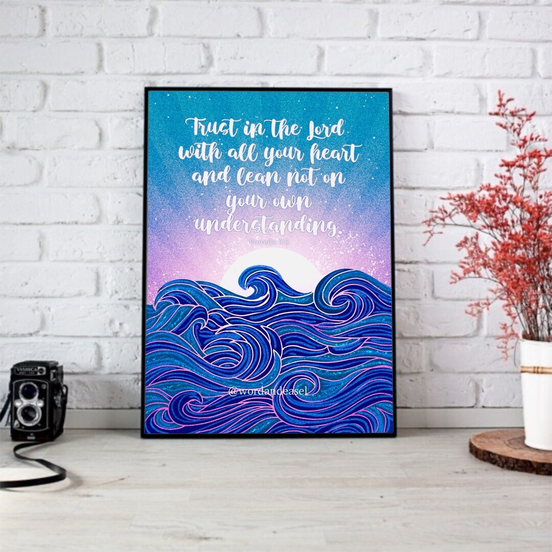 Bible Verse PRINT Waves Proverbs Christian Gifts Limited Edition - Etsy