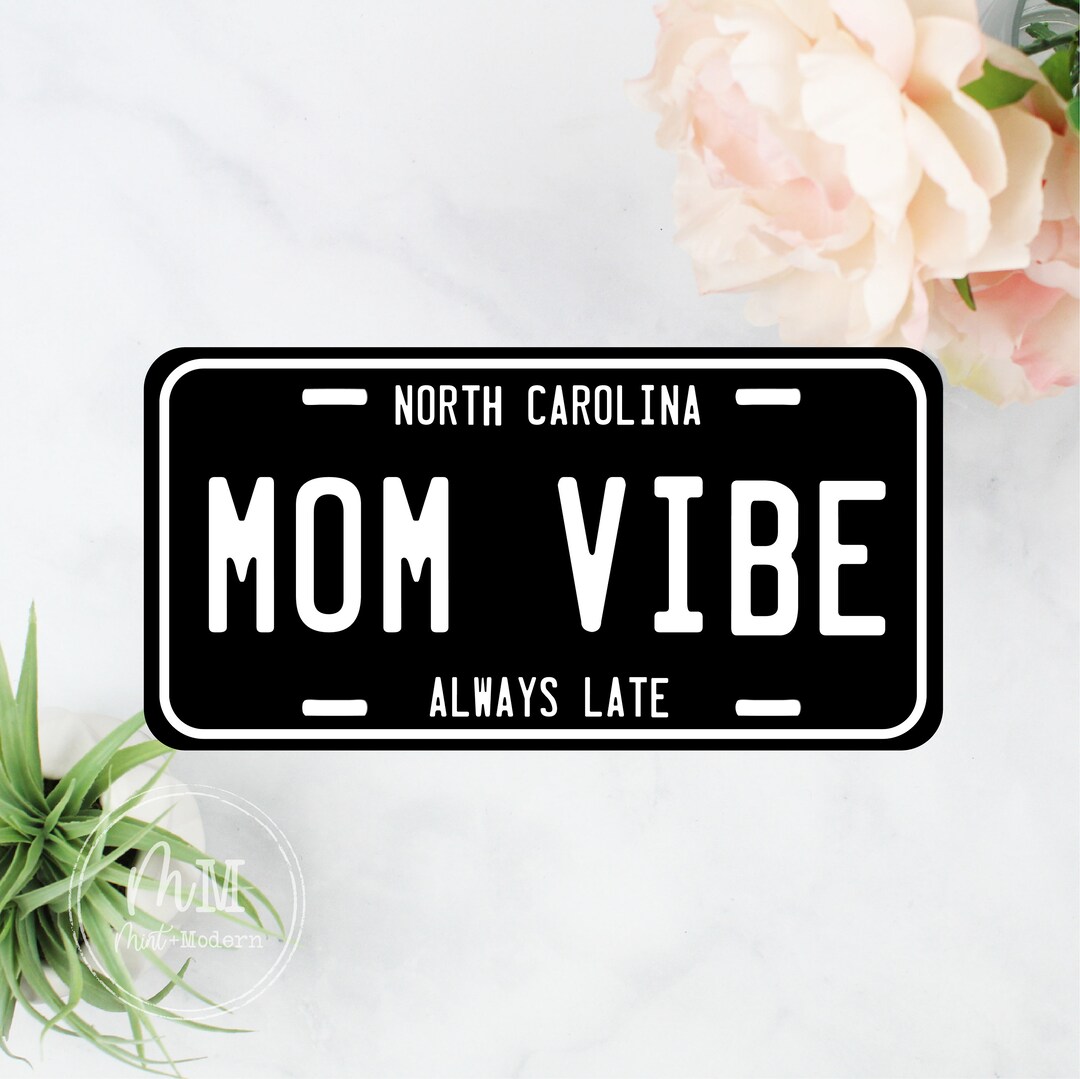 Mom Vibe Front License Plate - Etsy