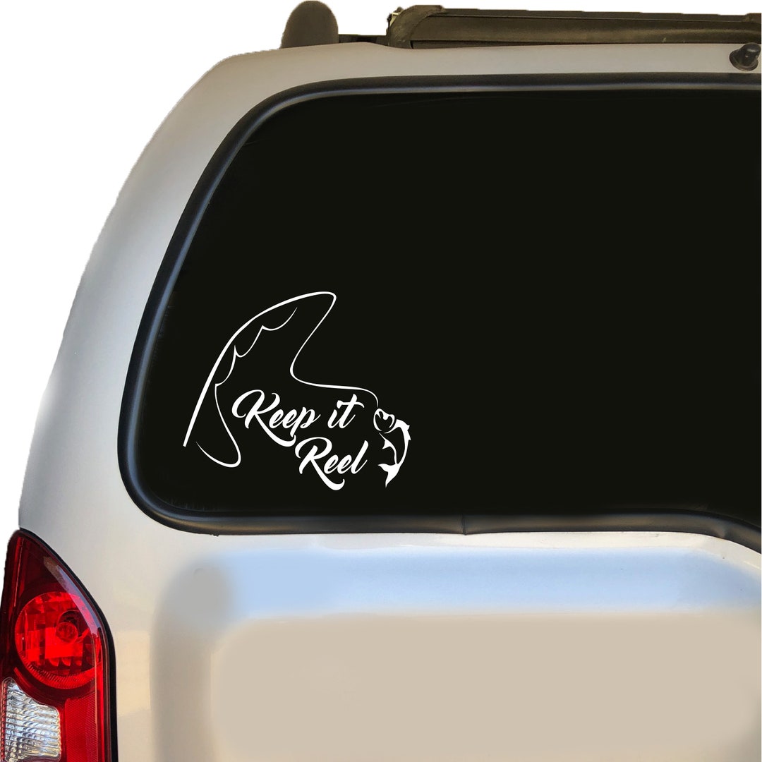 Keep It Reel Fishing Decal - Etsy