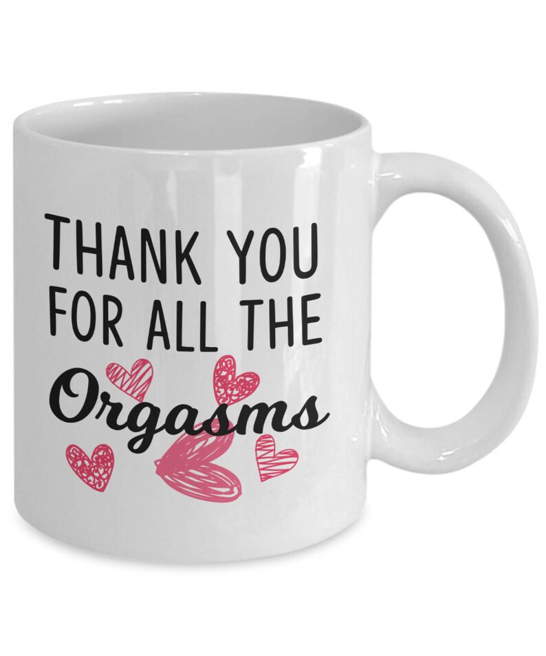 Naughty Coffee Mug Vulgar Mug Sex Mug Naughty T For Him Etsy