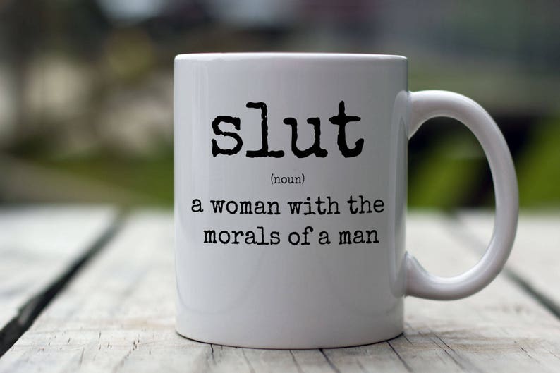 Funny Slut T Slutty Coffee Mug Unique Slut T Slutty Etsy