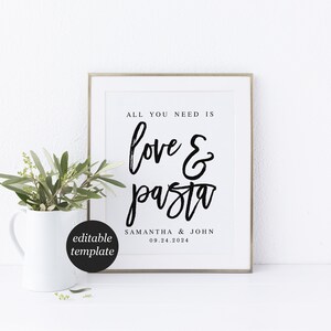 All You Need is Love and Pasta Welcome Printable Sign Template - Etsy