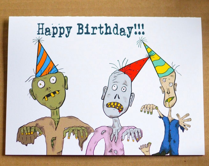 Zombie Birthday Card - Funny Birthday Cards - Zombie Cards - Fun ...