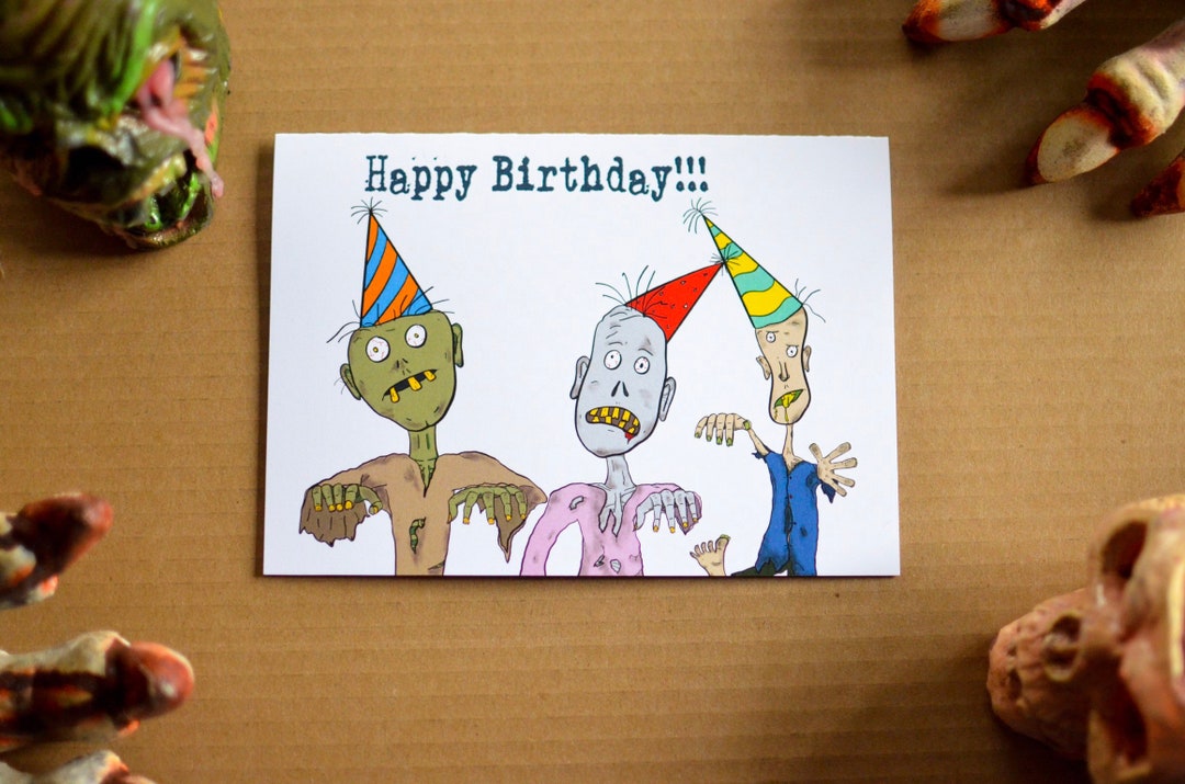 Zombie Birthday Card Funny Birthday Cards Zombie Cards - Etsy