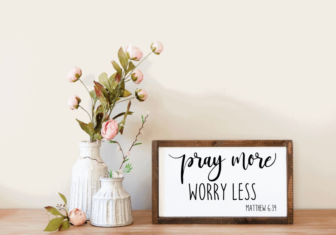 Pray More Worry Less Sign: Hand Painted Rustic Wood, Christian Home ...