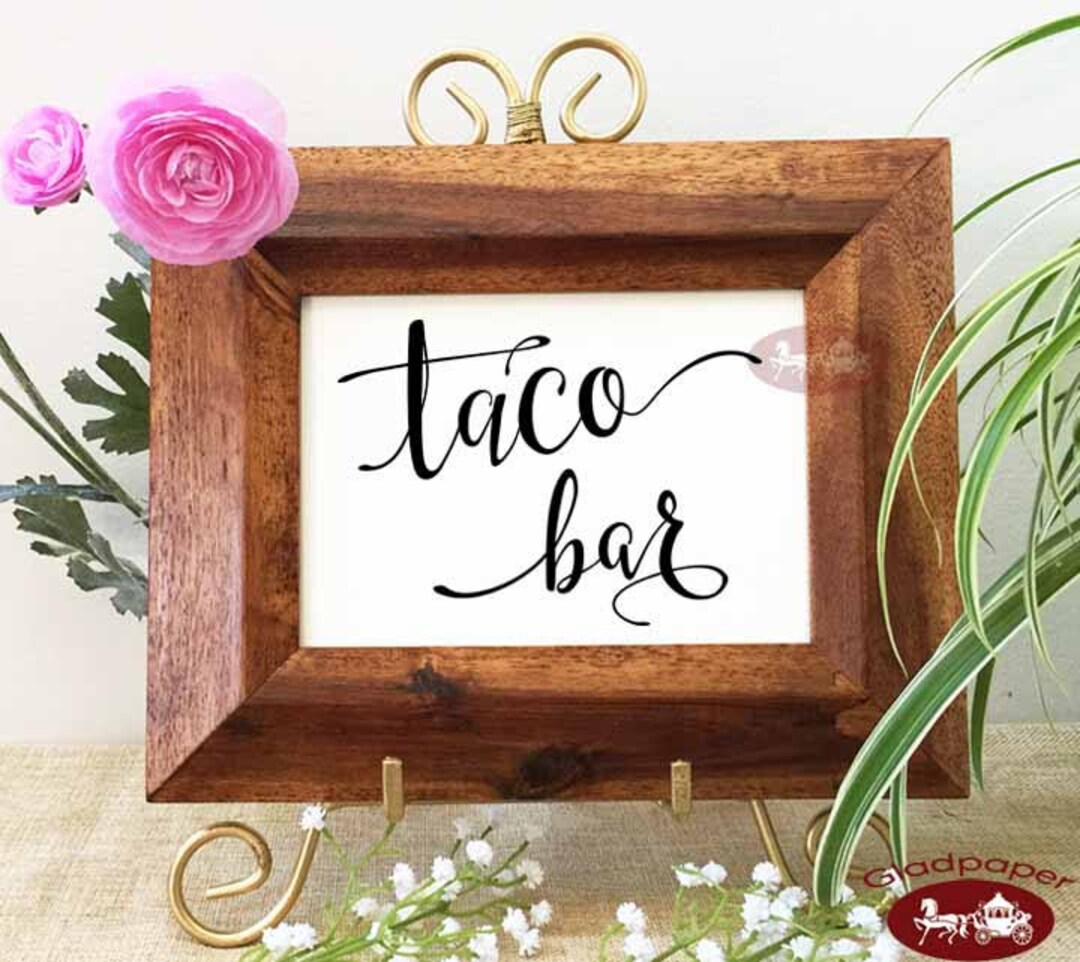 Wedding Taco Bar Sign, Wedding Signs, Taco Bar Sign, Calligraphy Sign ...