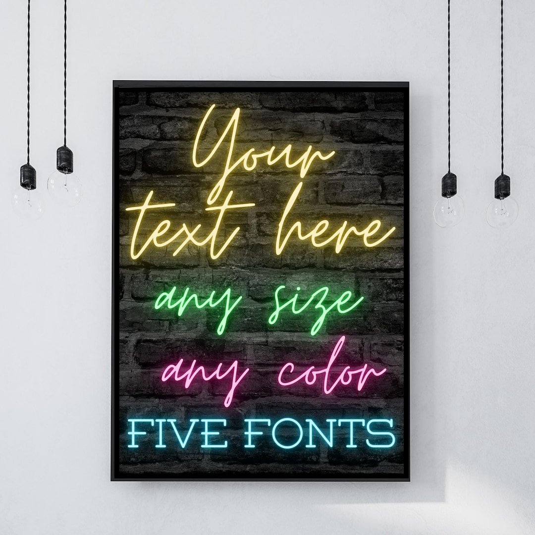 Custom Neon Quote Digital Art, Custom Neo Print, Dark Brick Wall, Neon ...