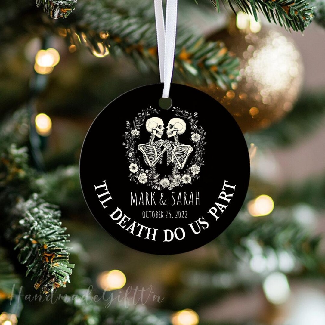 Til Death Do Us Part Skeleton Christmas Ornament, Halloween Lovers ...