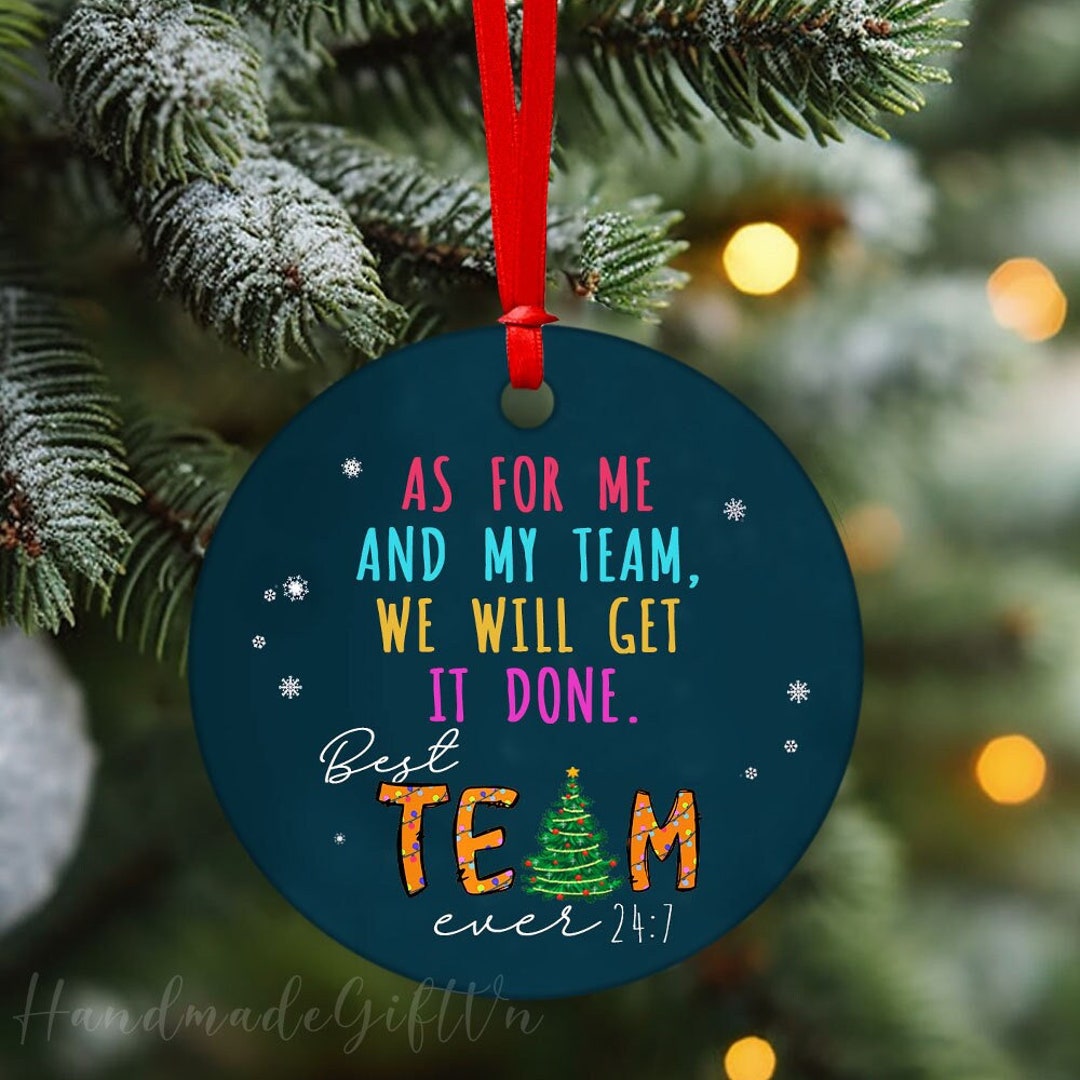 Best Team Ever Christmas Ornament 2024, Custom Corporate Gift Ornament ...