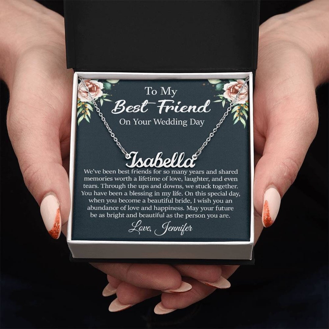 Best Friend Wedding Day Gift, Best Friend of the Bride Necklace, Name ...