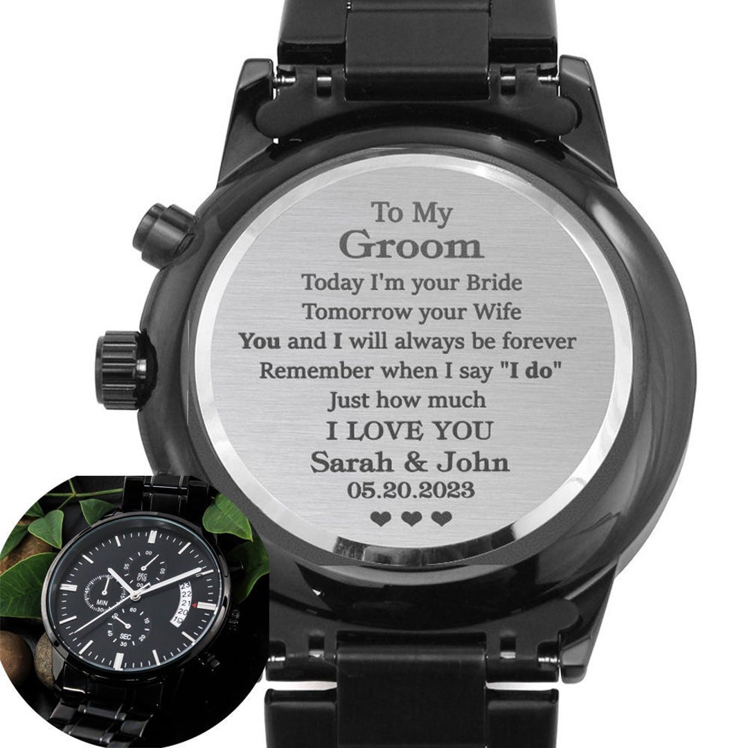 Personalized Watch for Groom on Wedding Day, Meaningful Gift for Groom ...