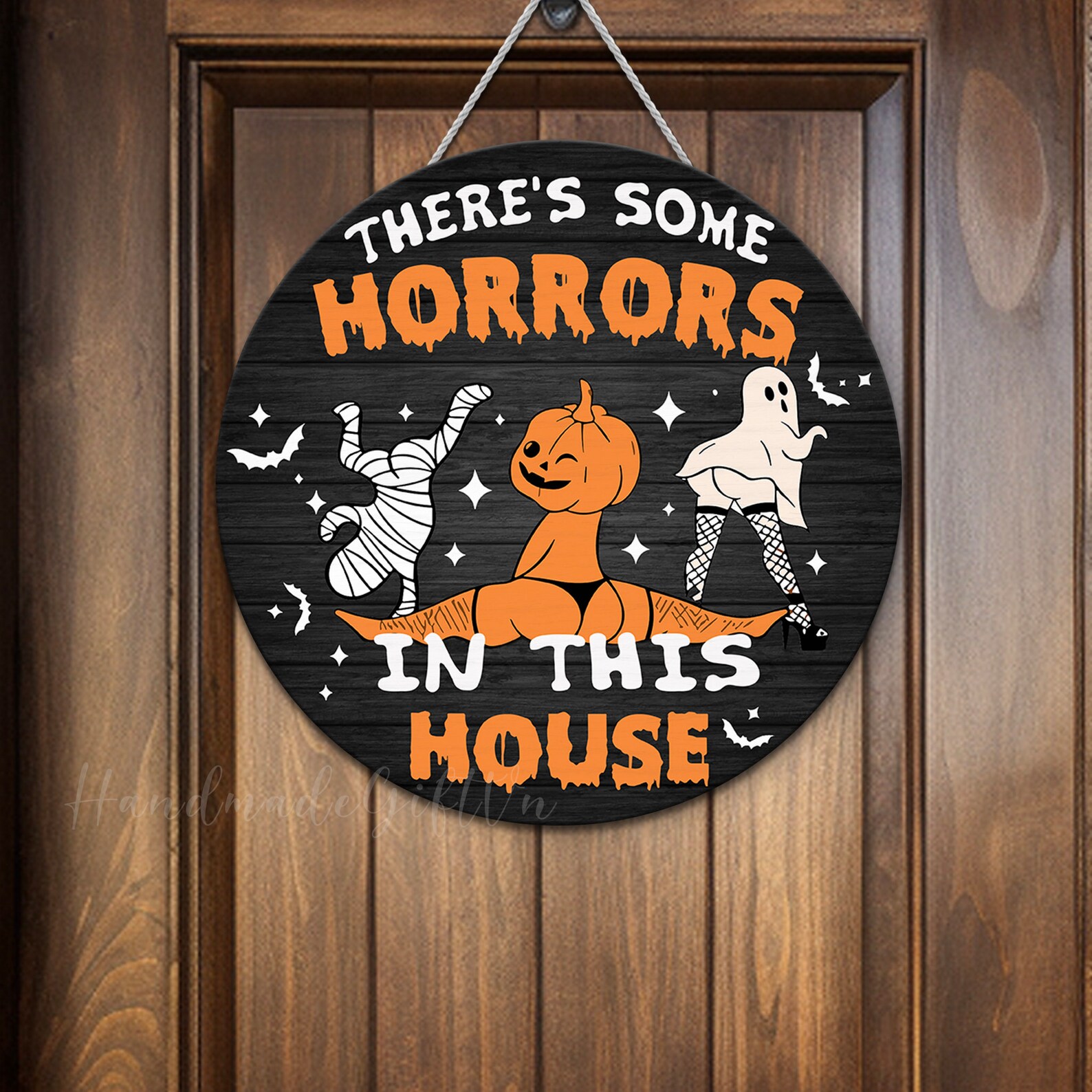 Funny Halloween Door Sign, There's Some Horrors in This House Sign ...