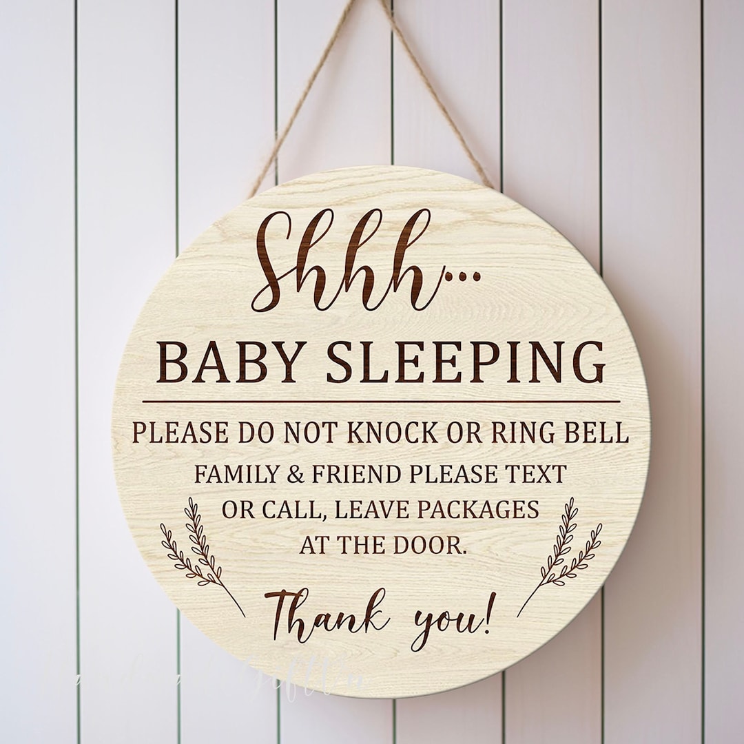 Shhh...baby Sleeping Door Sign, Don't Knock or Ring Doorbell Sign, Baby ...