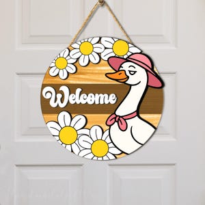 Welcome Goose Daisies Door Hanger, Funny Porch Sign, Goose Door Hanger ...