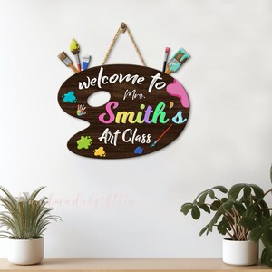 Art Teacher Hanging Door Sign, Art Class Decoration, Teacher Door Sign ...