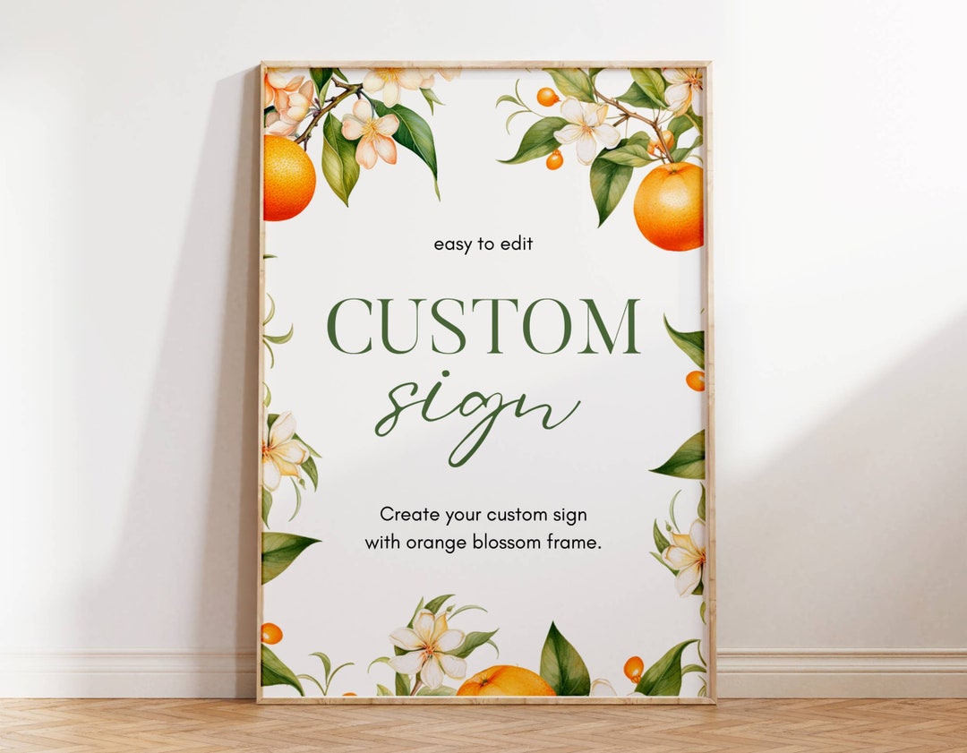Citrus Custom Sign, Editable Sign Template, 8x10, A4, 16x20 Printable ...