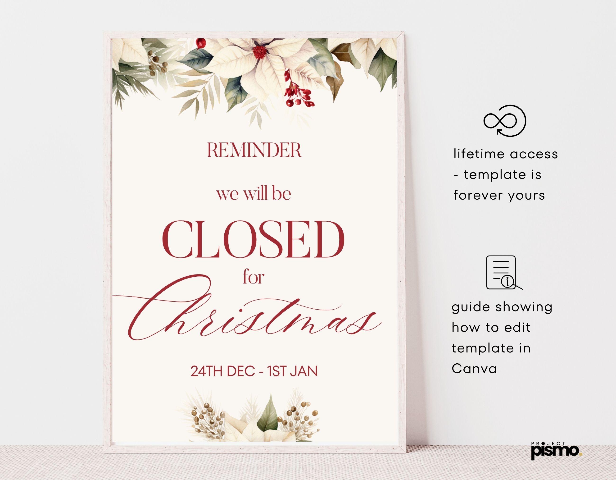 Closed for the Holidays Sign, Closed for Business, Shop Open Hours ...