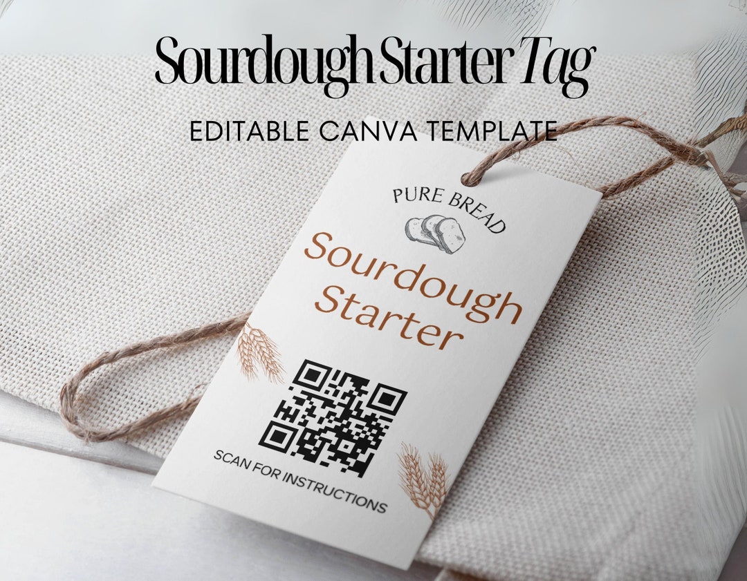 Sourdough Starter Gift Tag: Editable Canva Label (print at Home) - Etsy