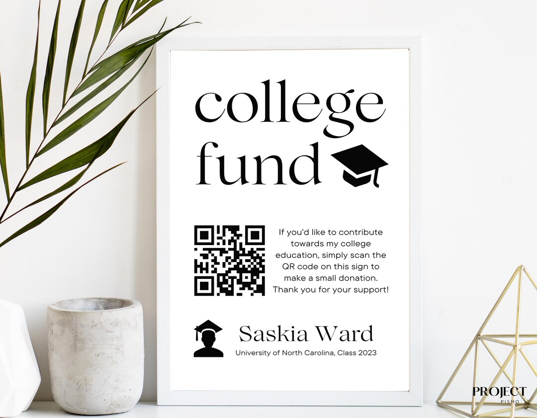 Minimalist College Fund QR Code Sign for 2023 Graduation Party, Modern ...