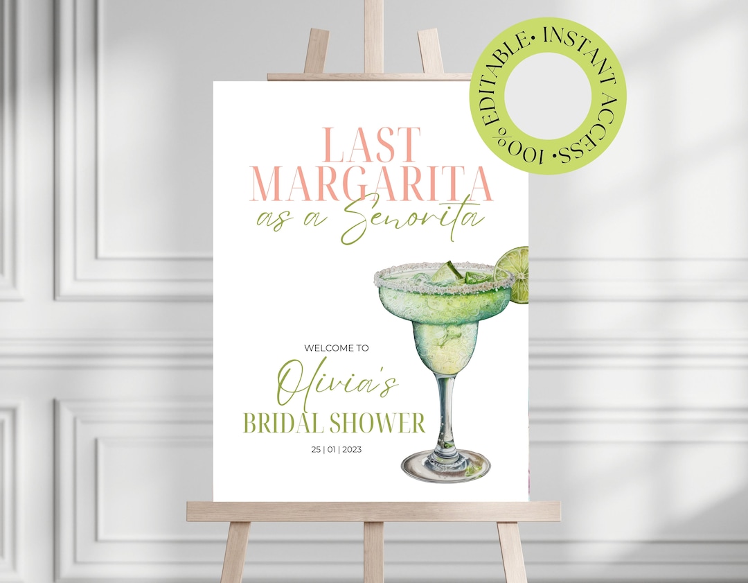Editable Welcome Bachelorette Sign, Watercolor Last Margarita as ...